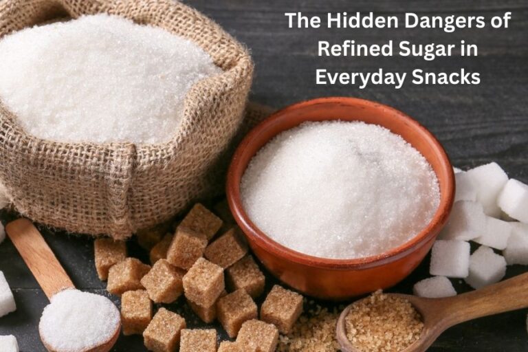 Hidden Dangers of Refined Sugar in Everyday Snacks | Nutramore